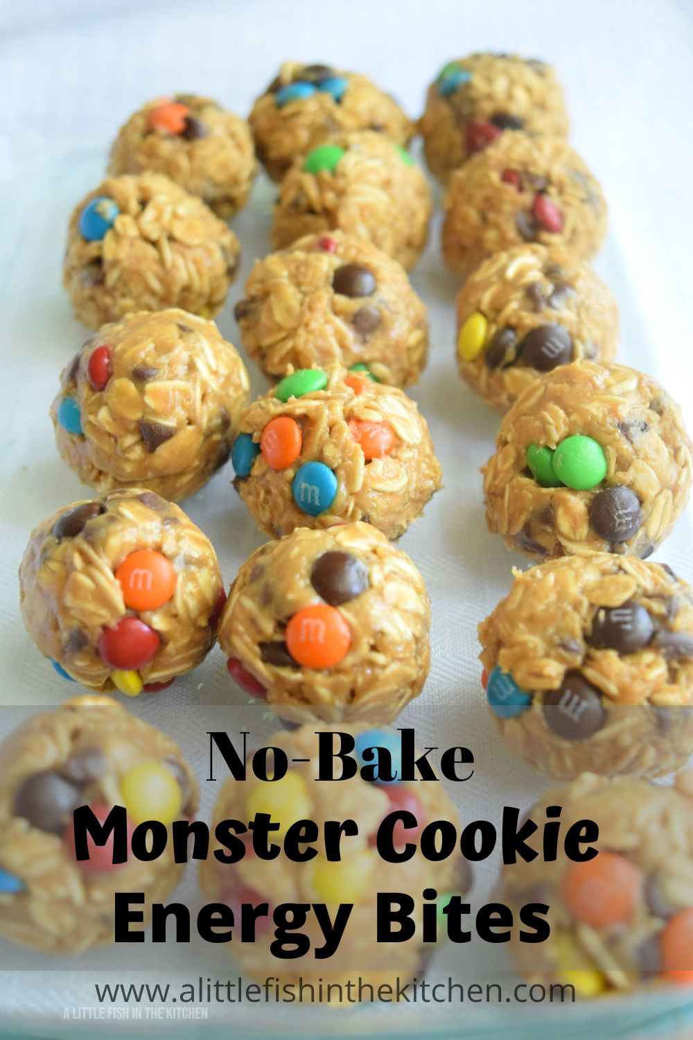 No-Bake Monster Cookie Energy Bites (Recipe + Video) – A Little Fish in ...